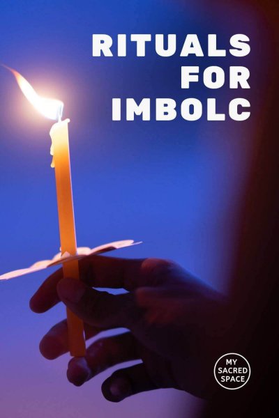 How to Celebrate Imbolc? Rituals For Imbolc - My Sacred Space Design