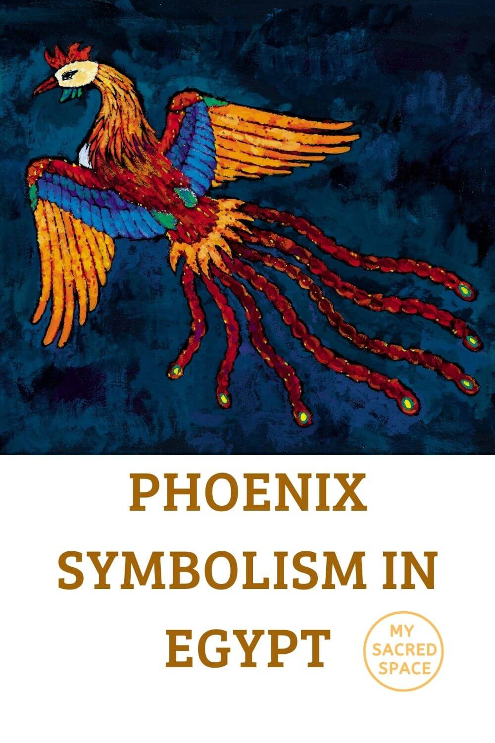 The symbolism of Phoenix: Phoenix symbolism in Egypt, Greek, and ...